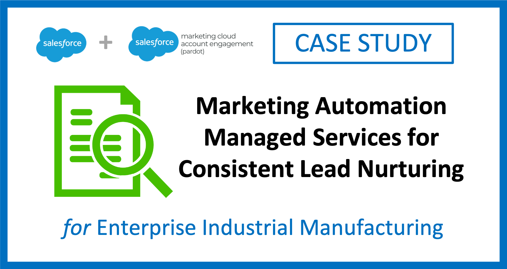 Marketing Automation Managed Services Case Study for Enterprise- Gabriel Sales